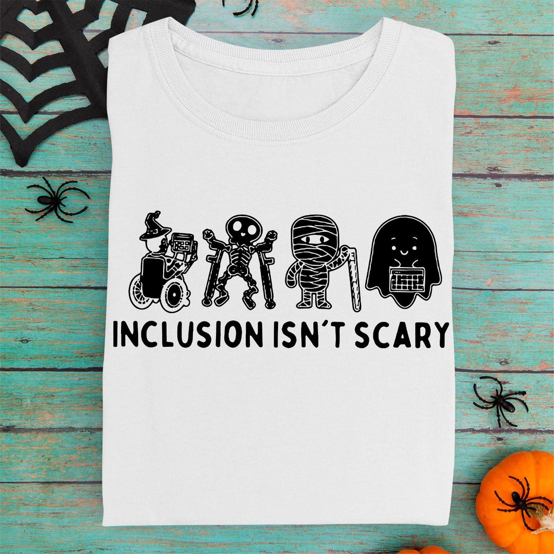 Inclusion Isn't Scary Teacher Skeleton Ghost Cute Halloween Digital PNG ...