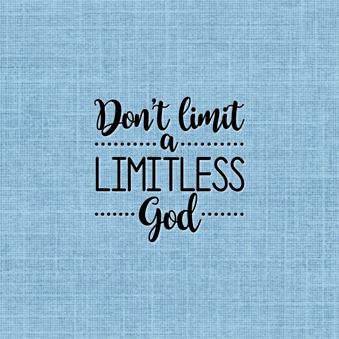 Don't Limit a Limitless God UNMOUNTED Rubber Stamp #27 - Etsy