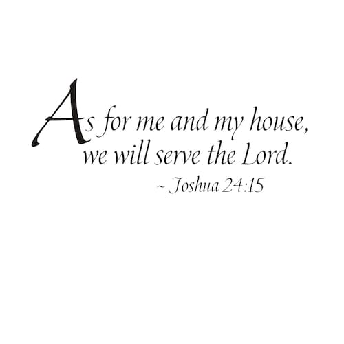 As for Me and My House We Will Serve the Lord Joshua Verse | Etsy