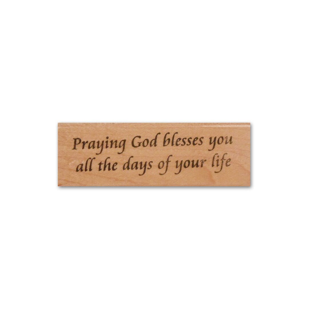 Praying God Blesses You All the Days of Your Life Mounted - Etsy