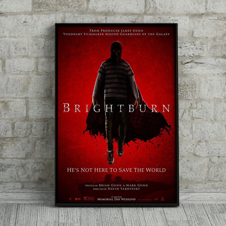 Brightburn Horror Movie Poster He's Not Here to Save the World, Space ...