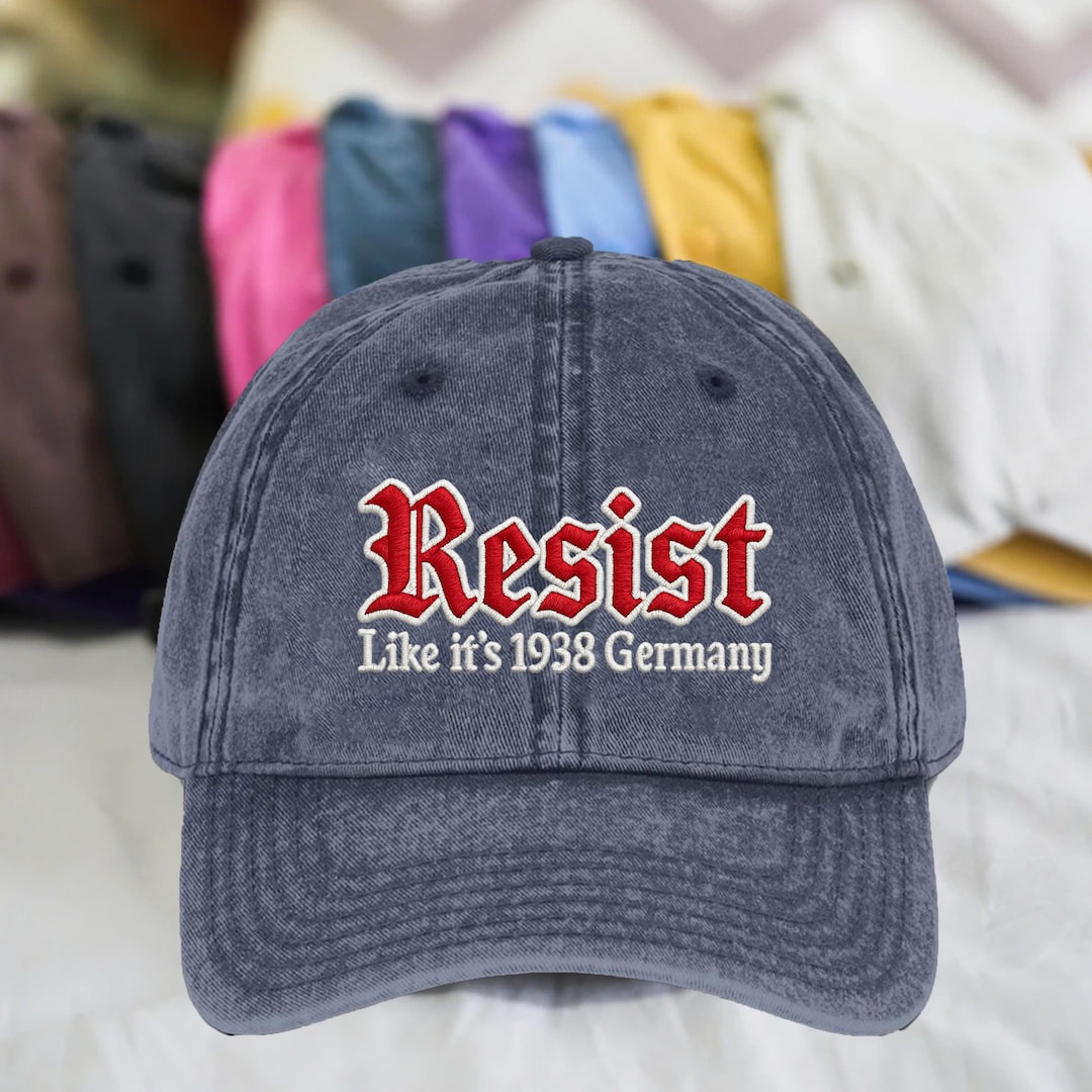 Resist Like It's 1938 Germany Embroidered Hat, Feminist Baseball Cap ...