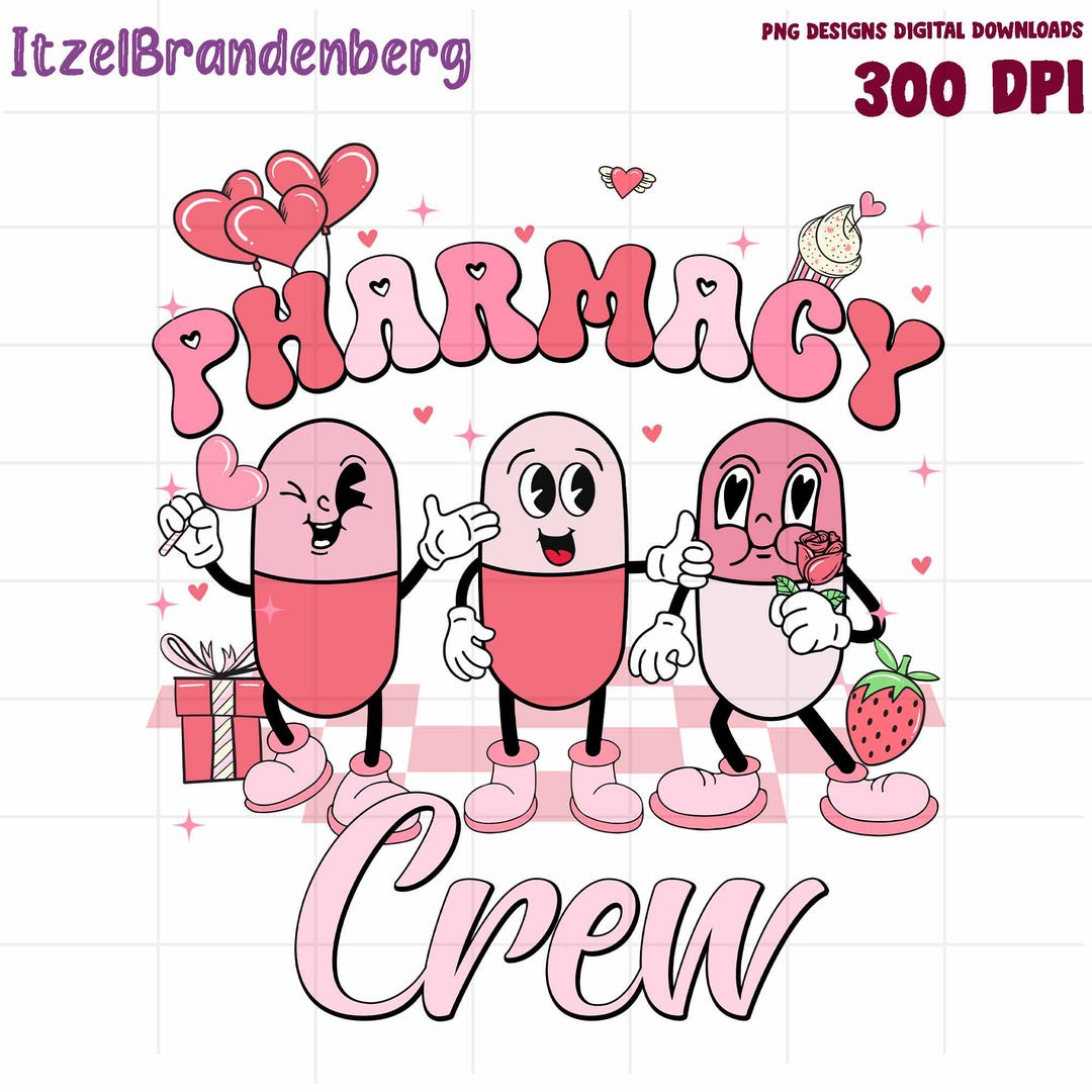 Pharmacy Squad Pharmacist Funny Valentine's Day Png, Valentine Squad ...