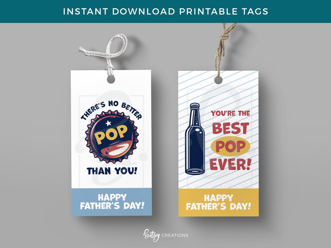 There's No Better Pop Than You - Soda Father's Day Printable Gift Tags ...