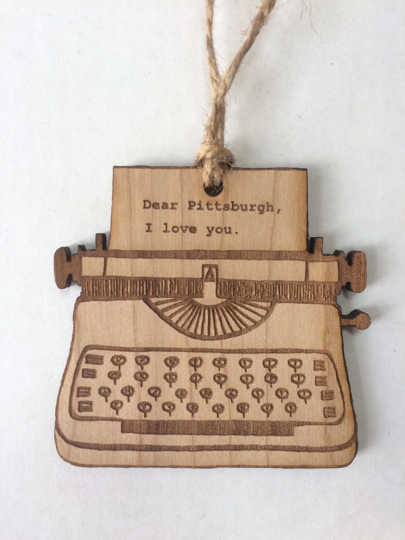 Dear Pittsburgh I Love You. Typewriter Ornament - Etsy