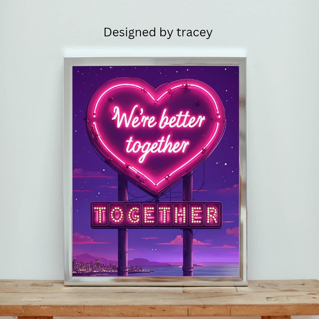 We're Better Together Motivational Neon Wall Art ,inspirational ...