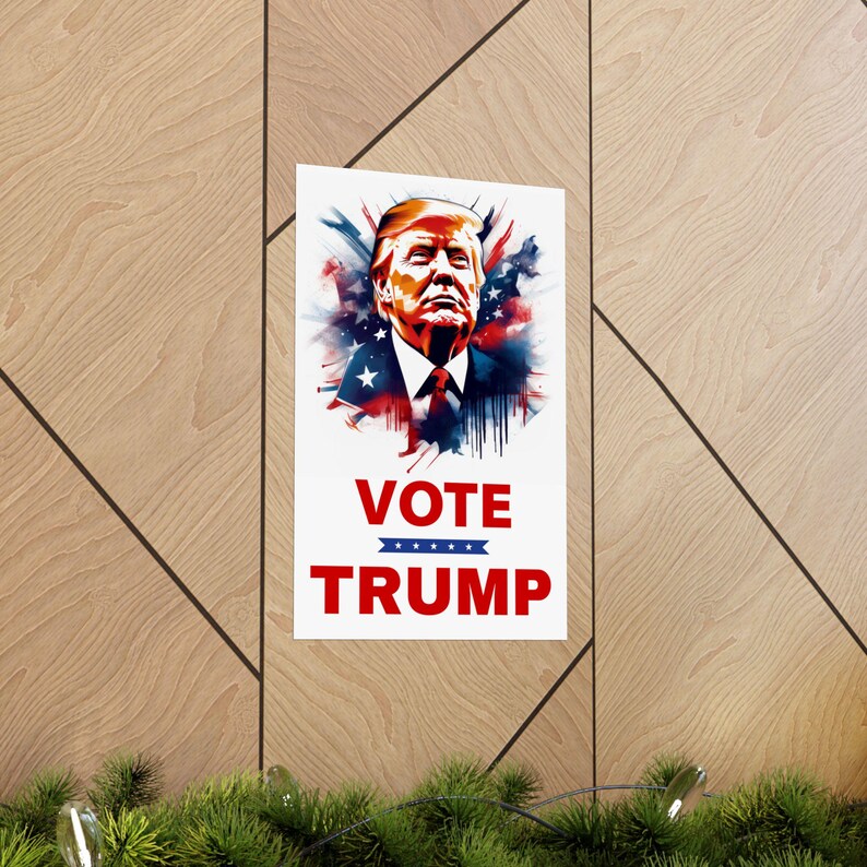 Bold 'VOTE TRUMP' Poster With Trump Art Print Make Your Voice Heard ...