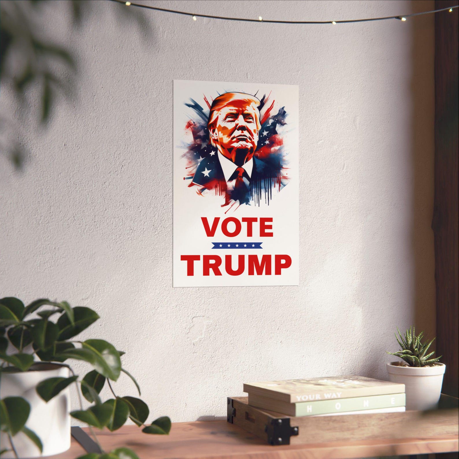 Bold 'VOTE TRUMP' Poster With Trump Art Print Make Your Voice Heard ...