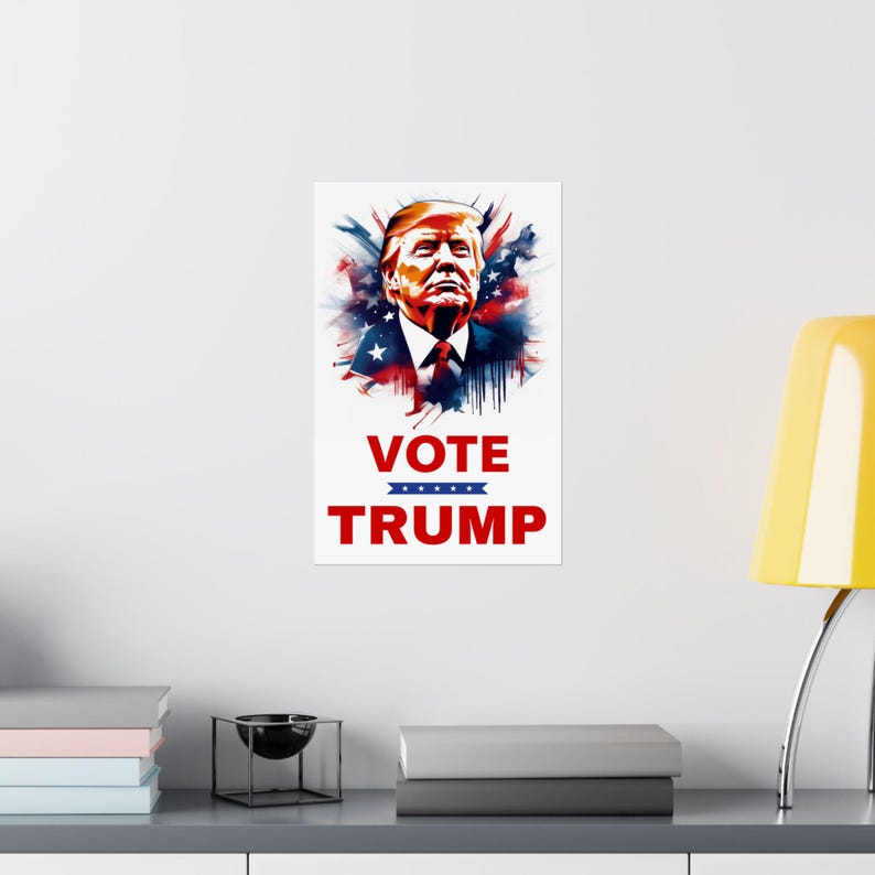 Bold 'VOTE TRUMP' Poster With Trump Art Print Make Your Voice Heard ...