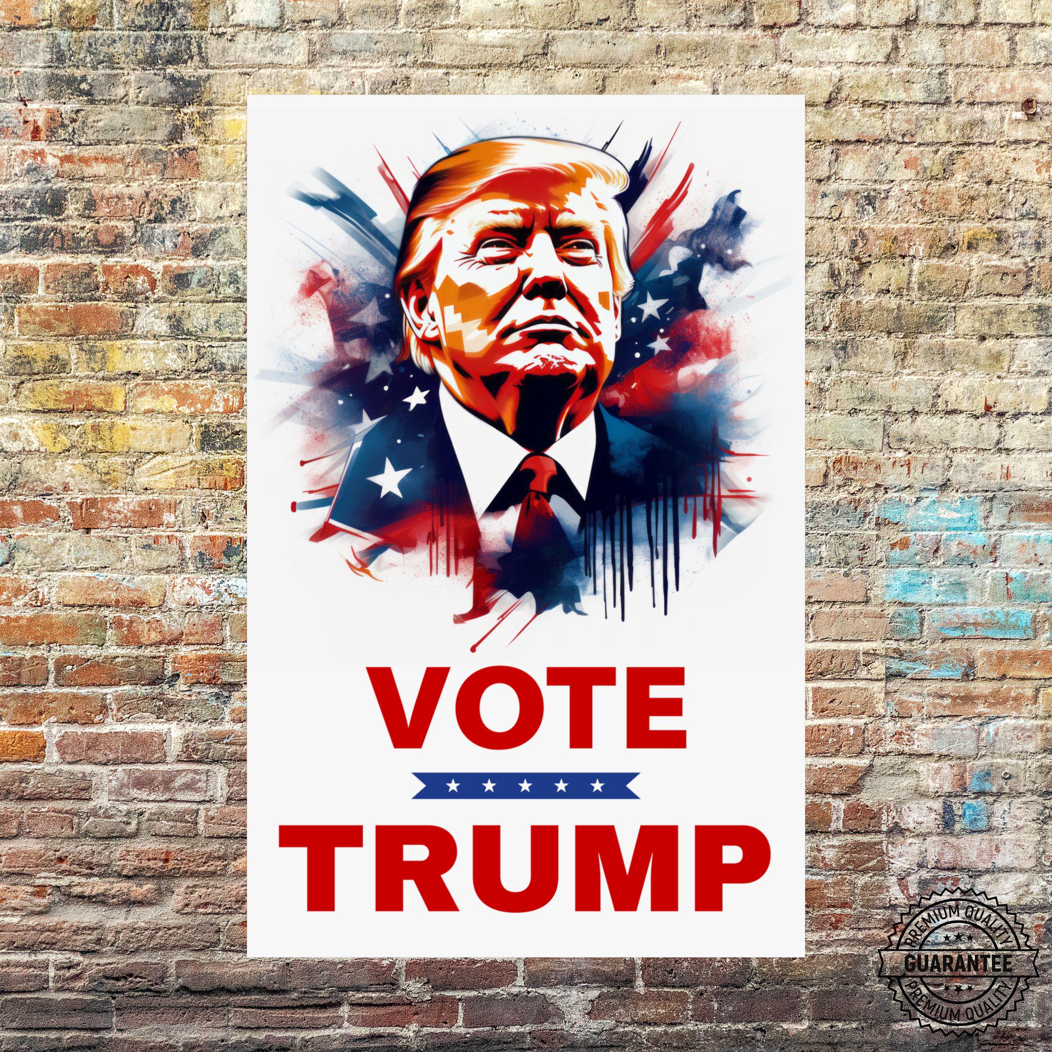 Bold 'VOTE TRUMP' Poster With Trump Art Print Make Your Voice Heard ...