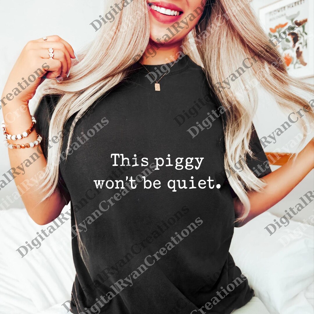 This Piggy Won't Be Quiet Png, Anti-trump Digital, Piggy Trump Png ...