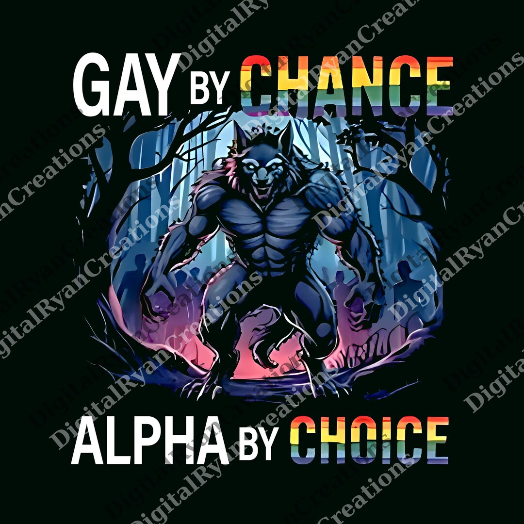Gay by Chance Alpha by Choice Png, Alpha by Choice Png, LGBT Png, Gay ...