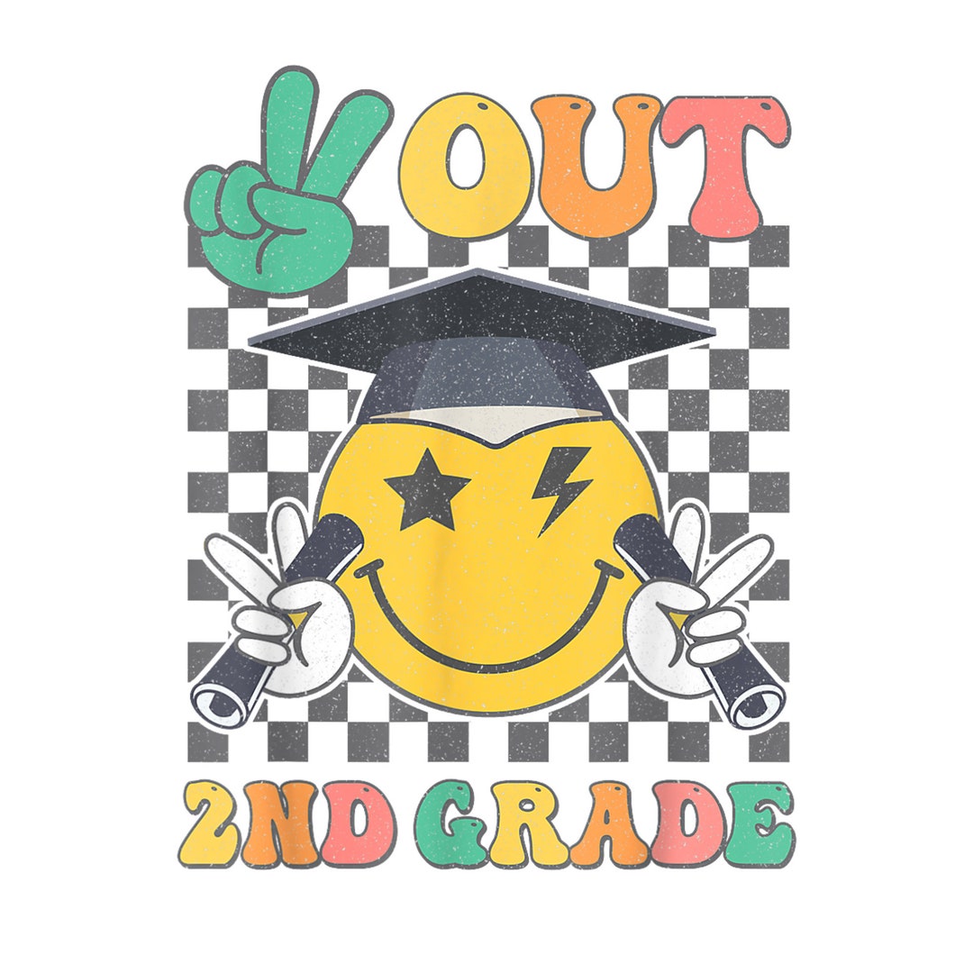 Peace Out 2nd Grade Graduation Last Day School Second Grade PNG File - Etsy