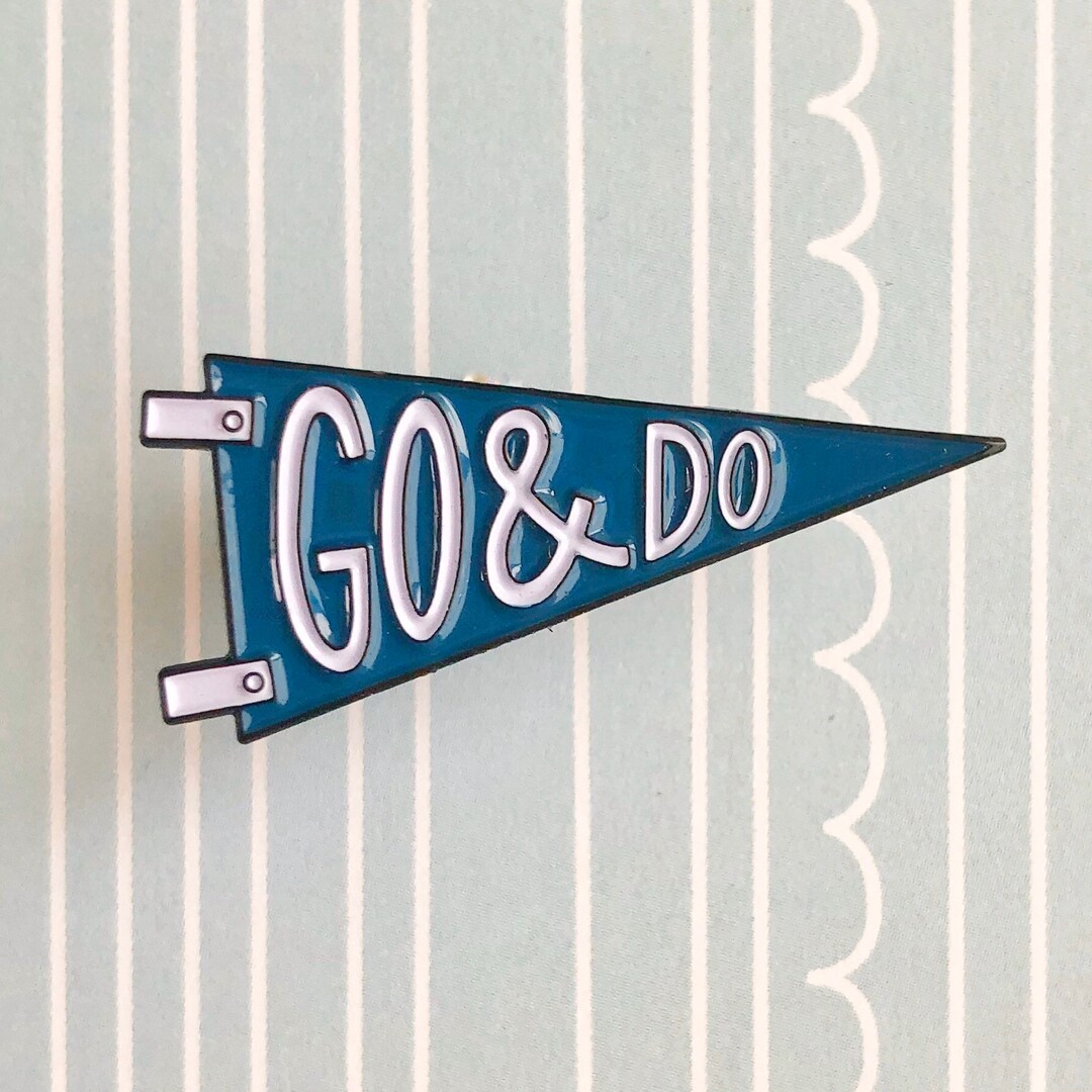 Go & Do Soft Enamel Pin - Etsy