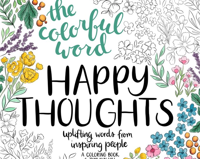 The Colorful Word: Happy Thoughts Typography Coloring Book - Etsy