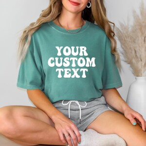 Comfort Colors Custom Text Shirt, Comfort Colors Custom Business Logo ...