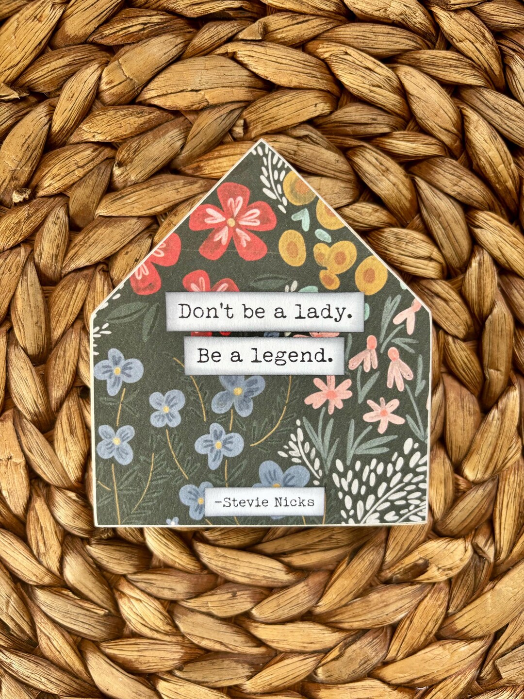 Don’t Be a Lady Be a Legend Mixed Media Inspirational Wood House Sign ...