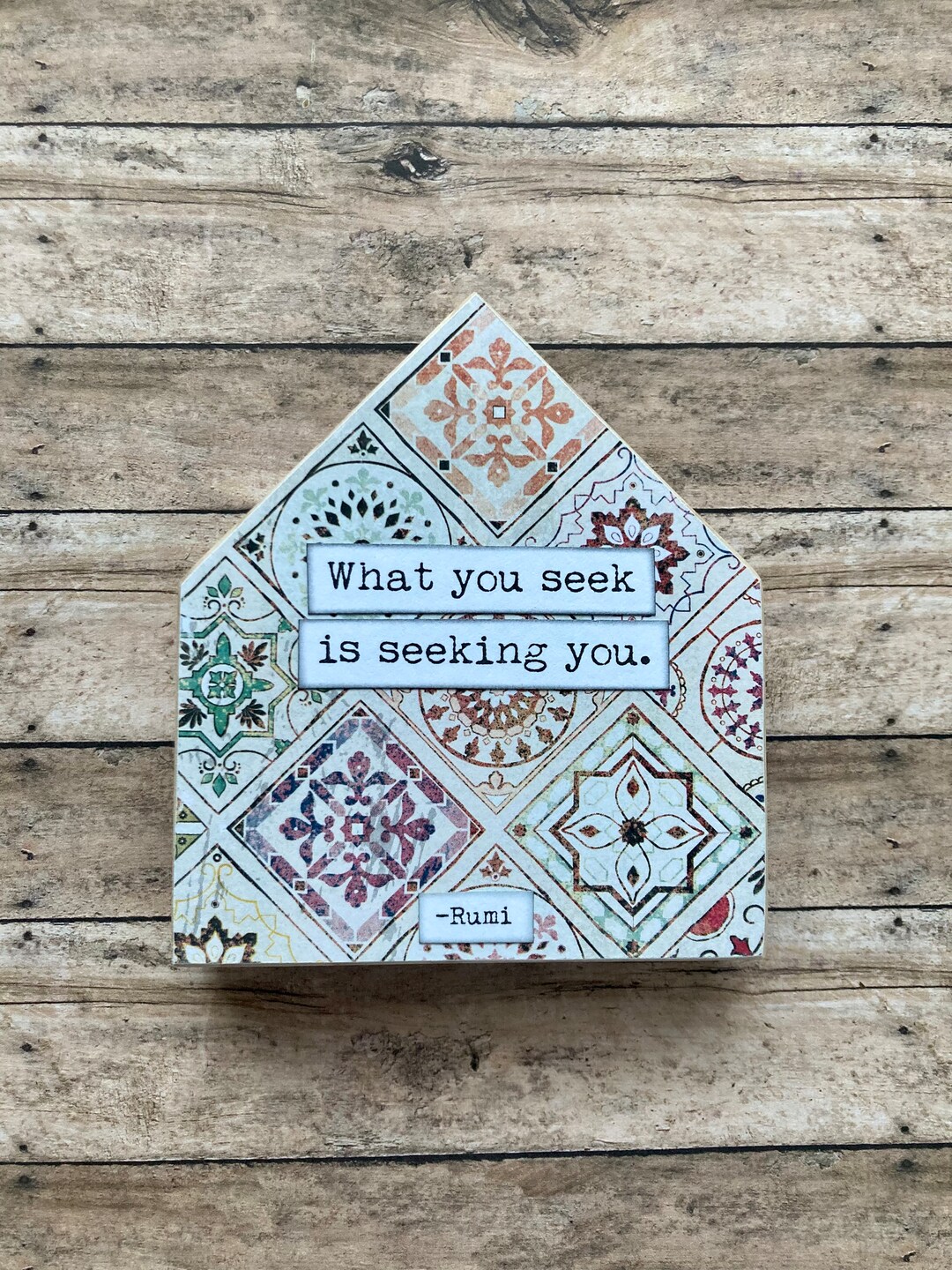 What You Seek is Seeking You Rumi Mixed Media Inspirational Wood House ...