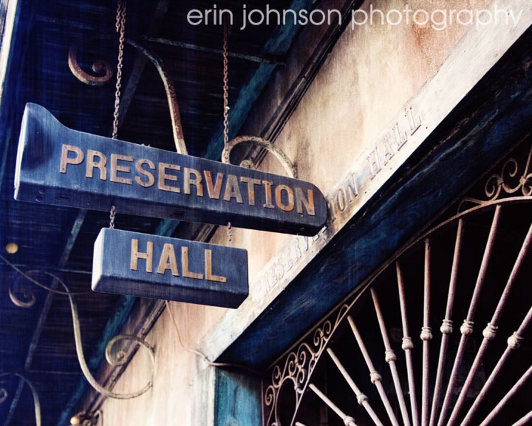 Preservation Hall Sign New Orleans French Quarter Photography Print ...