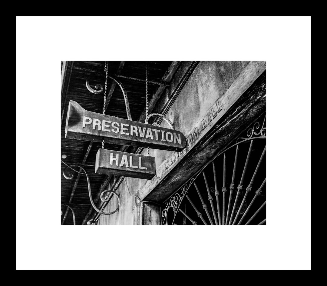 Black and White Preservation Hall Sign, New Orleans Photography Print ...