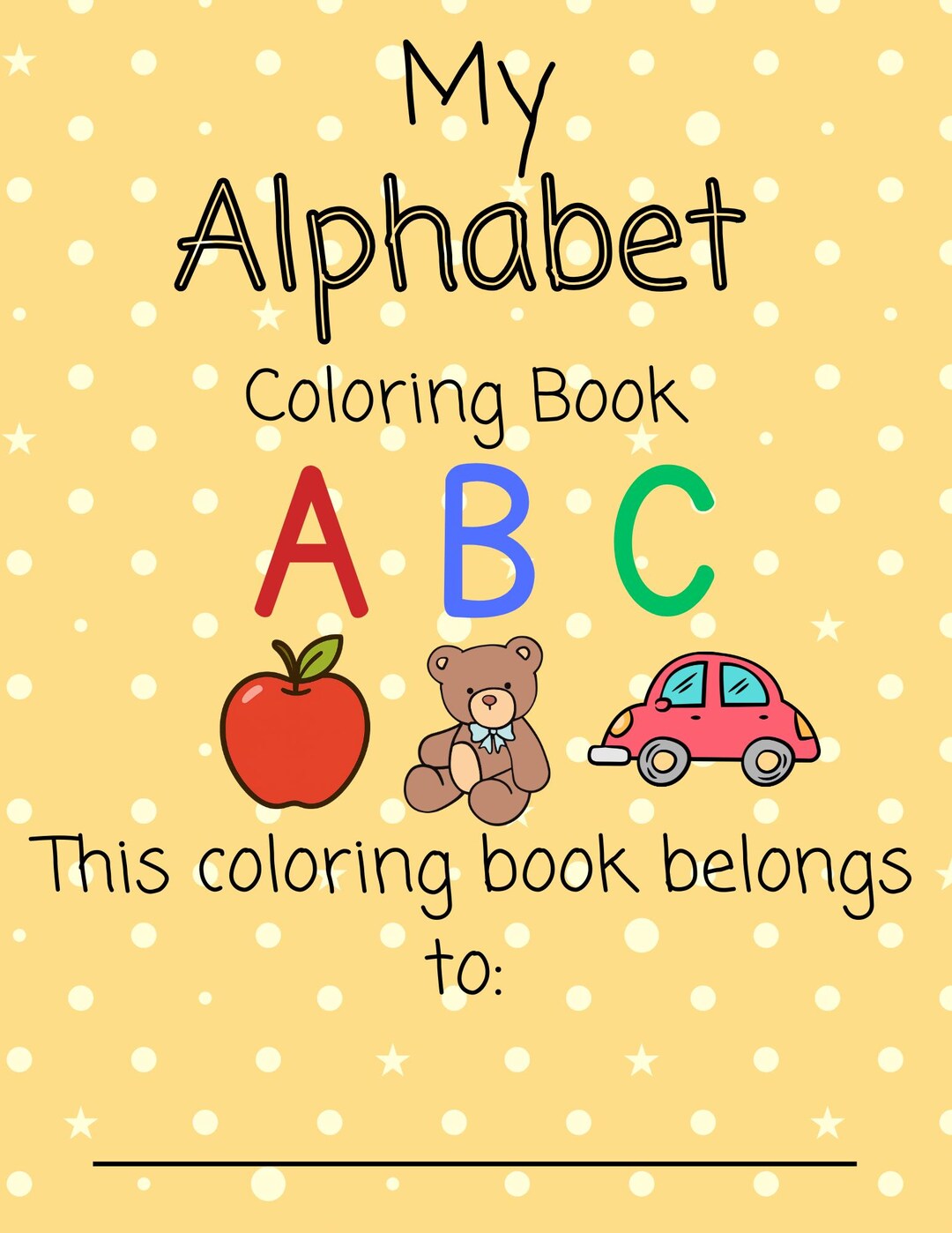 My Alphabet Coloring Book, Fun and Educational A-Z Coloring Pages for ...