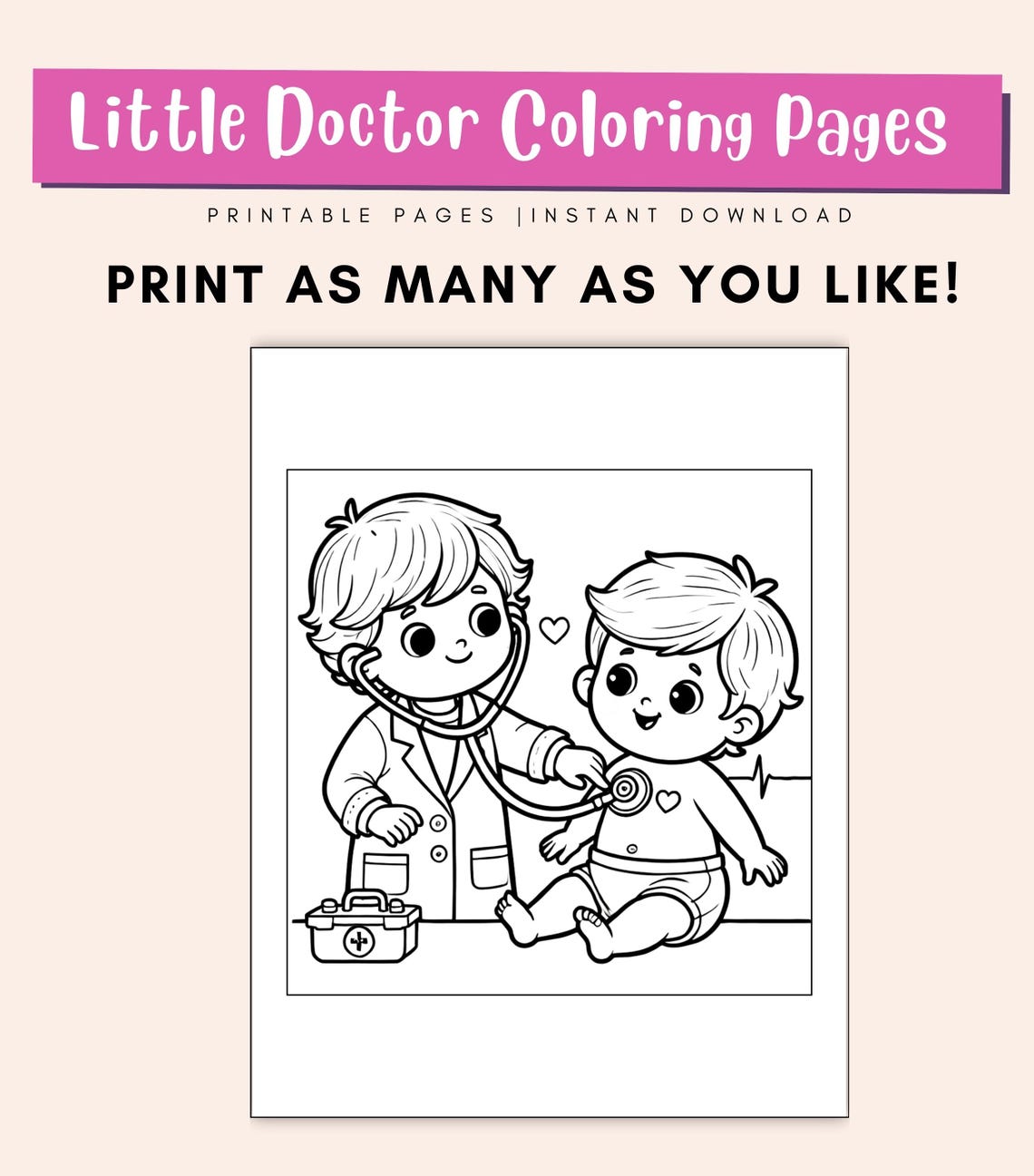 Little Doctor Coloring Pages for Kids: Nurse & Surgeon Printable ...