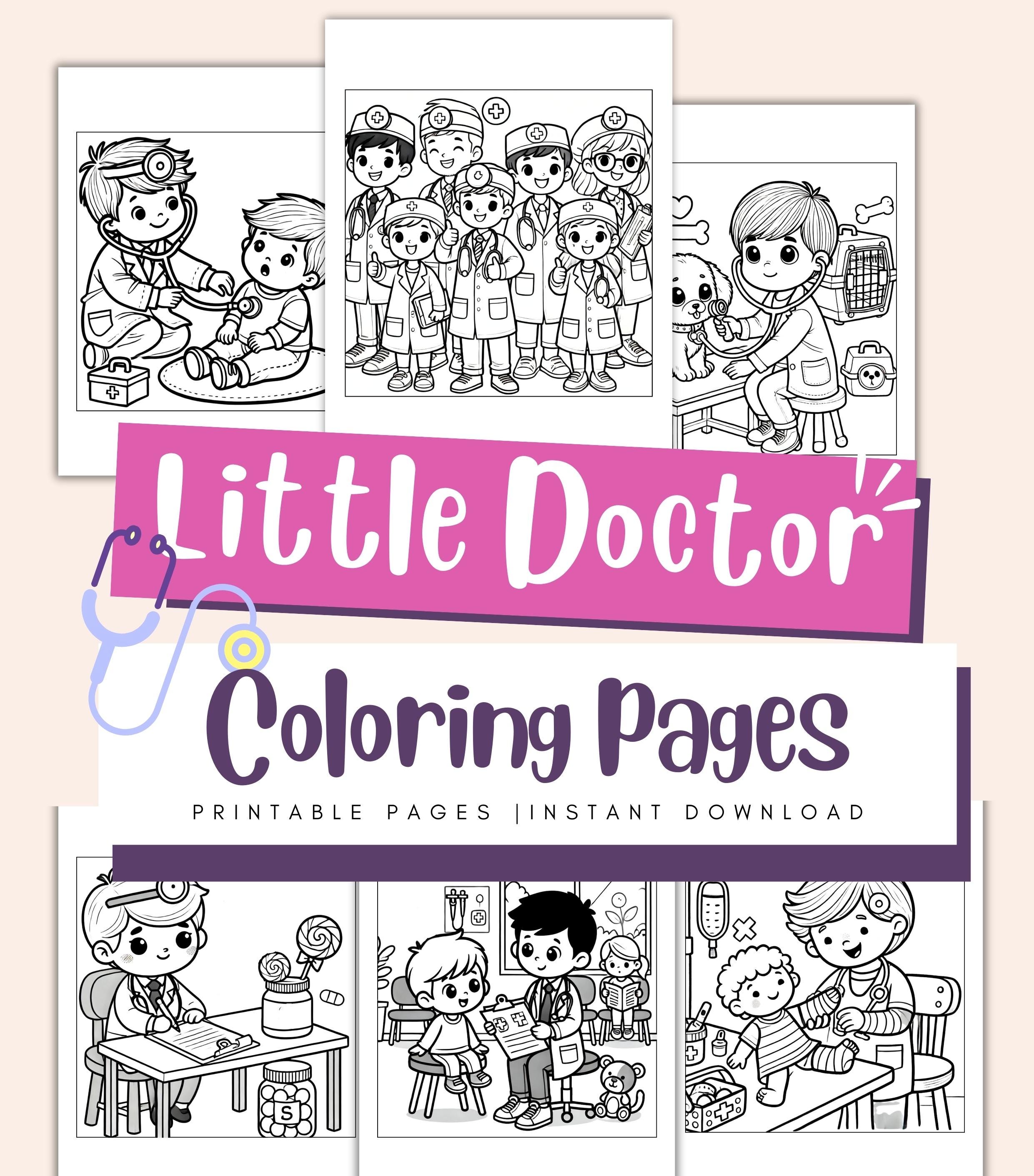 Little Doctor Coloring Pages for Kids: Nurse & Surgeon Printable ...