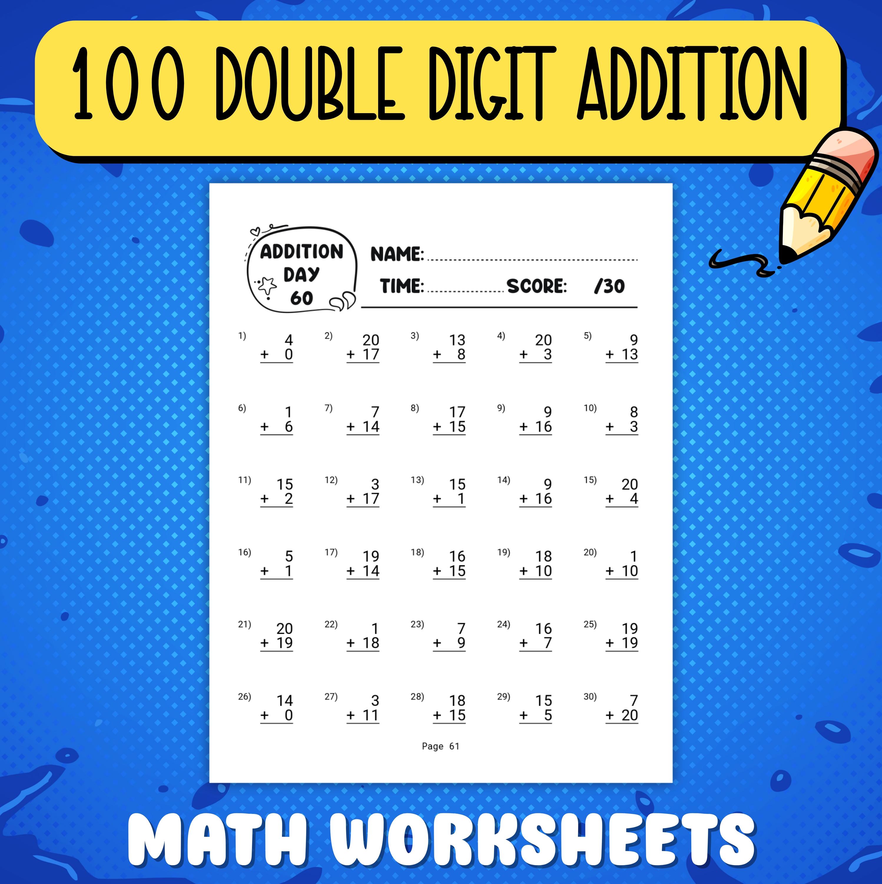Double Digit Addition Worksheets for Kids – 100 Days Math Practice 1st ...