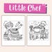 Little Chef Coloring Pages for Kids: Cooking & Kitchen Fun Activity ...