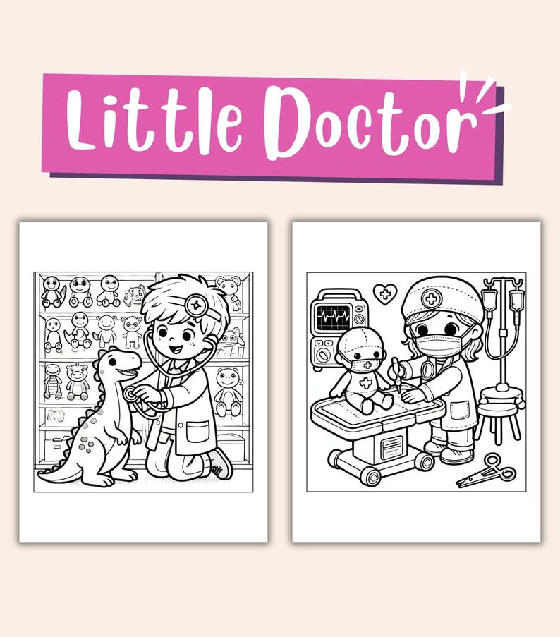 Little Doctor Coloring Pages for Kids: Nurse & Surgeon Printable ...