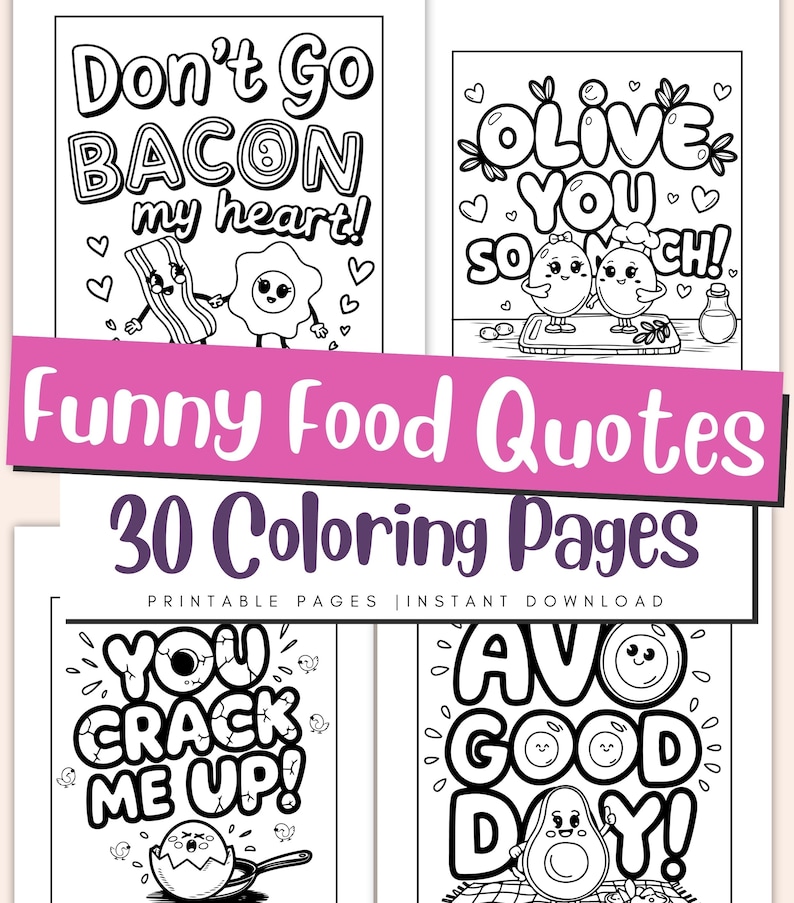 Funny Food Quotes Coloring Pages for Kids & Adults – Playful Food ...