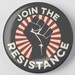 Join the Resistance Button 1.25" or 2.25" Pinback Pin Button President ...