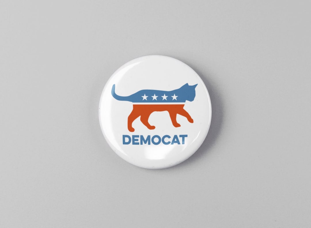 Democat Funny Political Button 1.25" or 2.25" Pinback Pin Button Badge ...