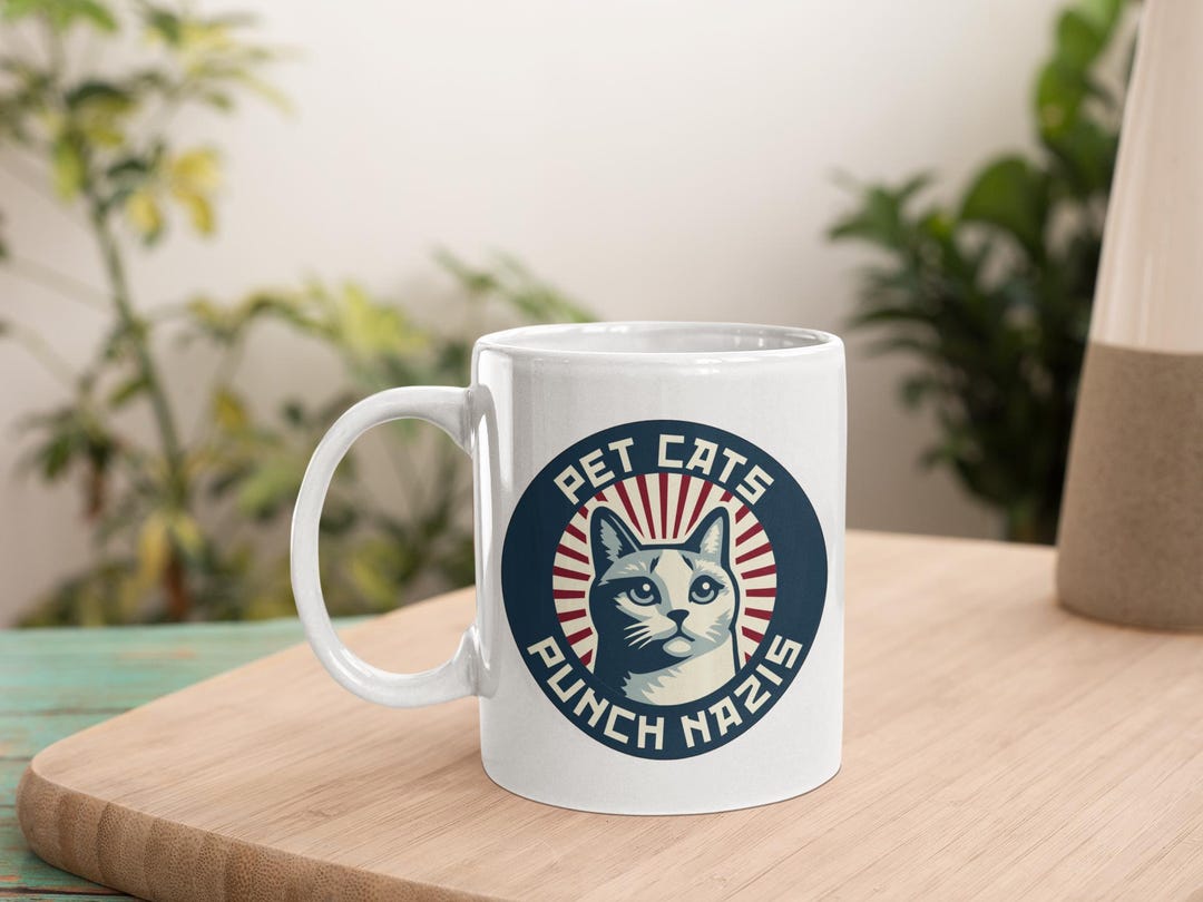 Pet Cats Punch Nazis Coffee Mug - Anti Trump, Resist, Resistance, Anti ...