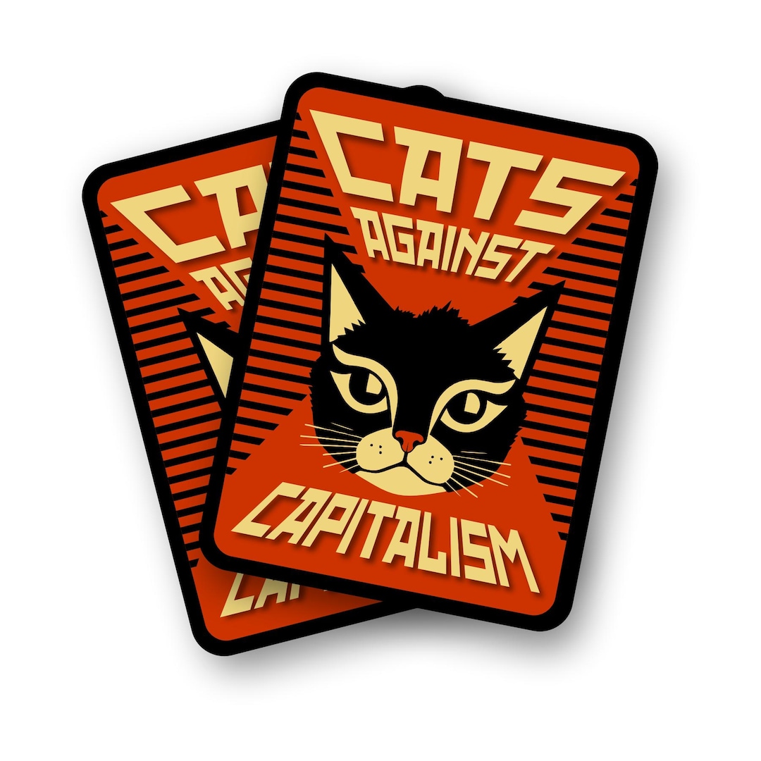 Cats Against Capitalism 3x4 Inch Sticker Pack of 2, Resist, Resistance ...