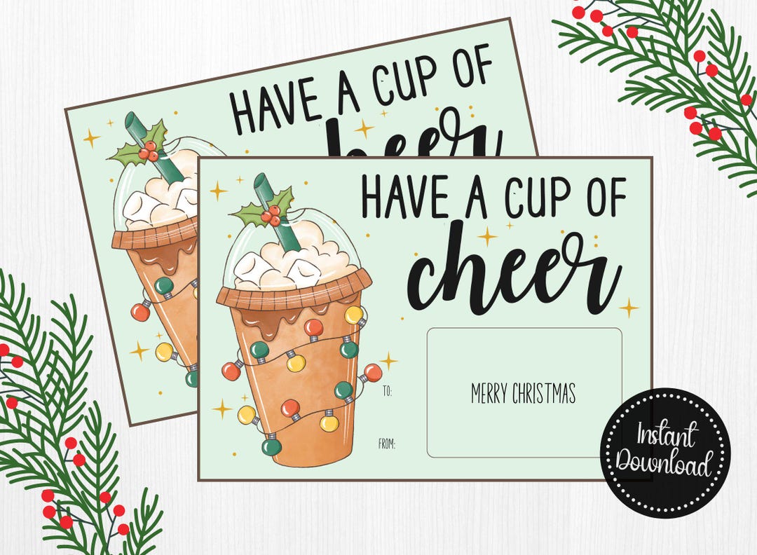 Cup of Cheer Printable, Christmas Coffee Printable, Iced Coffee Gift ...