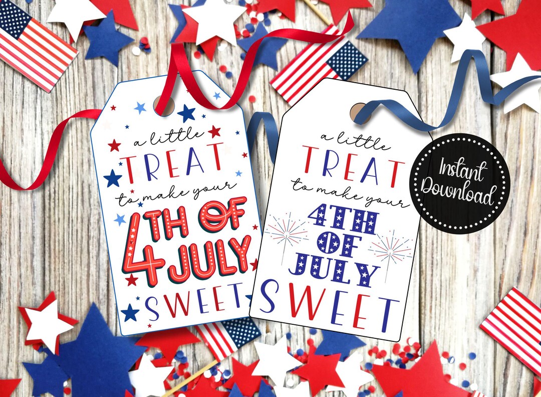 Printable 4th of July Gift Tags, Here's a Treat to Make Your 4th of ...
