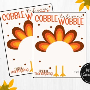 Gobble Til You Wobble Tags, Printable Thanksgiving Treat Tag, Instant ...