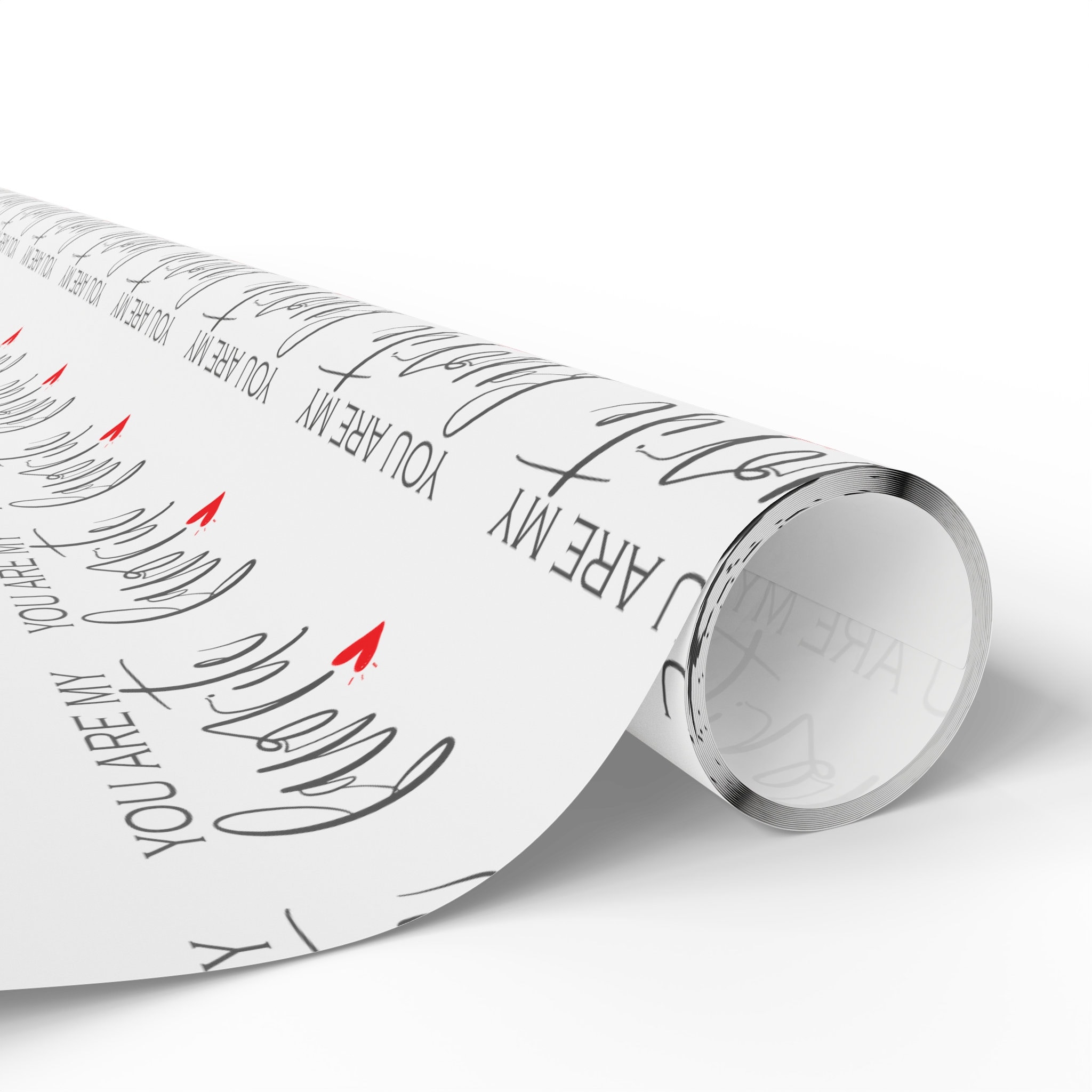 You Are My Favorite Wrapping Paper, You Are My Fave, You Are My ...