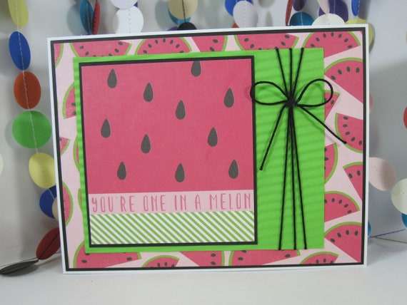 You Are One In A Melon Card punny card puns for friends | Etsy