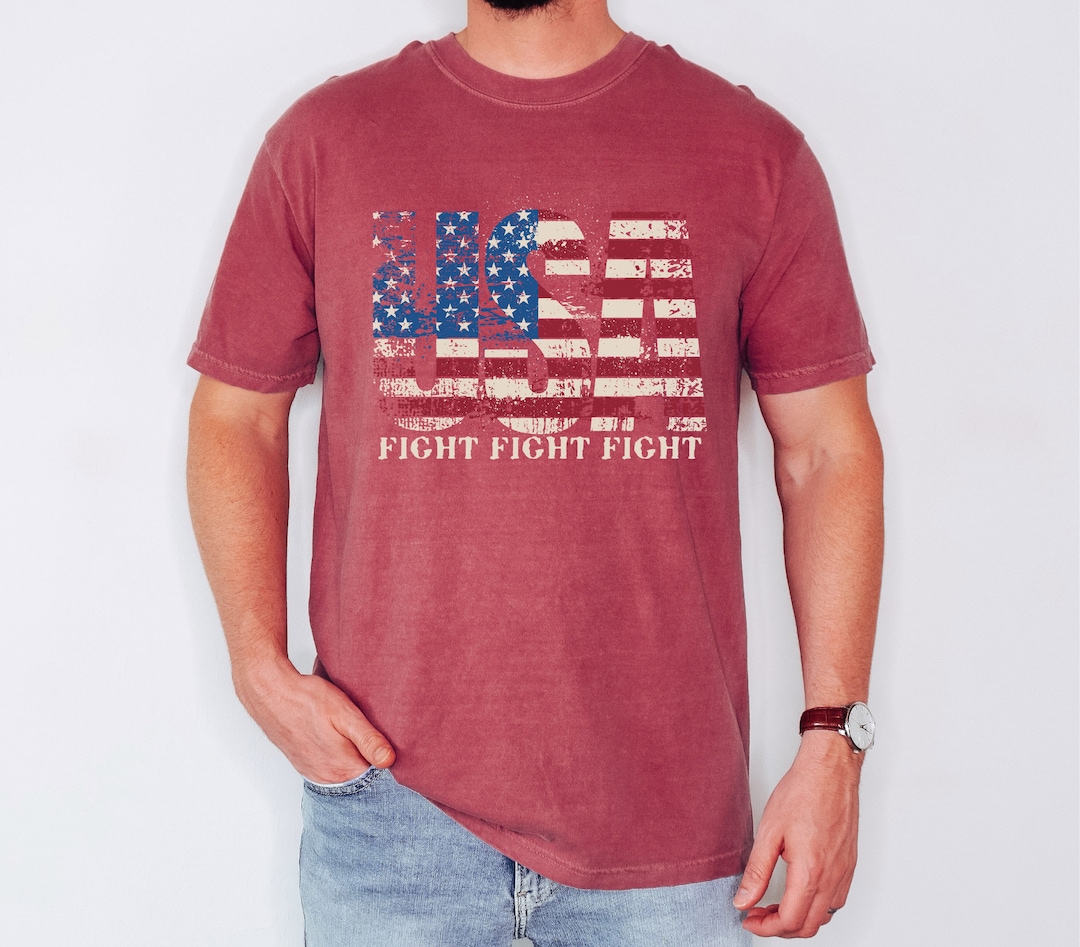 Fight Tshirt, USA Fight Patriotic Tshirt, Fight Shirt for Men or Women ...