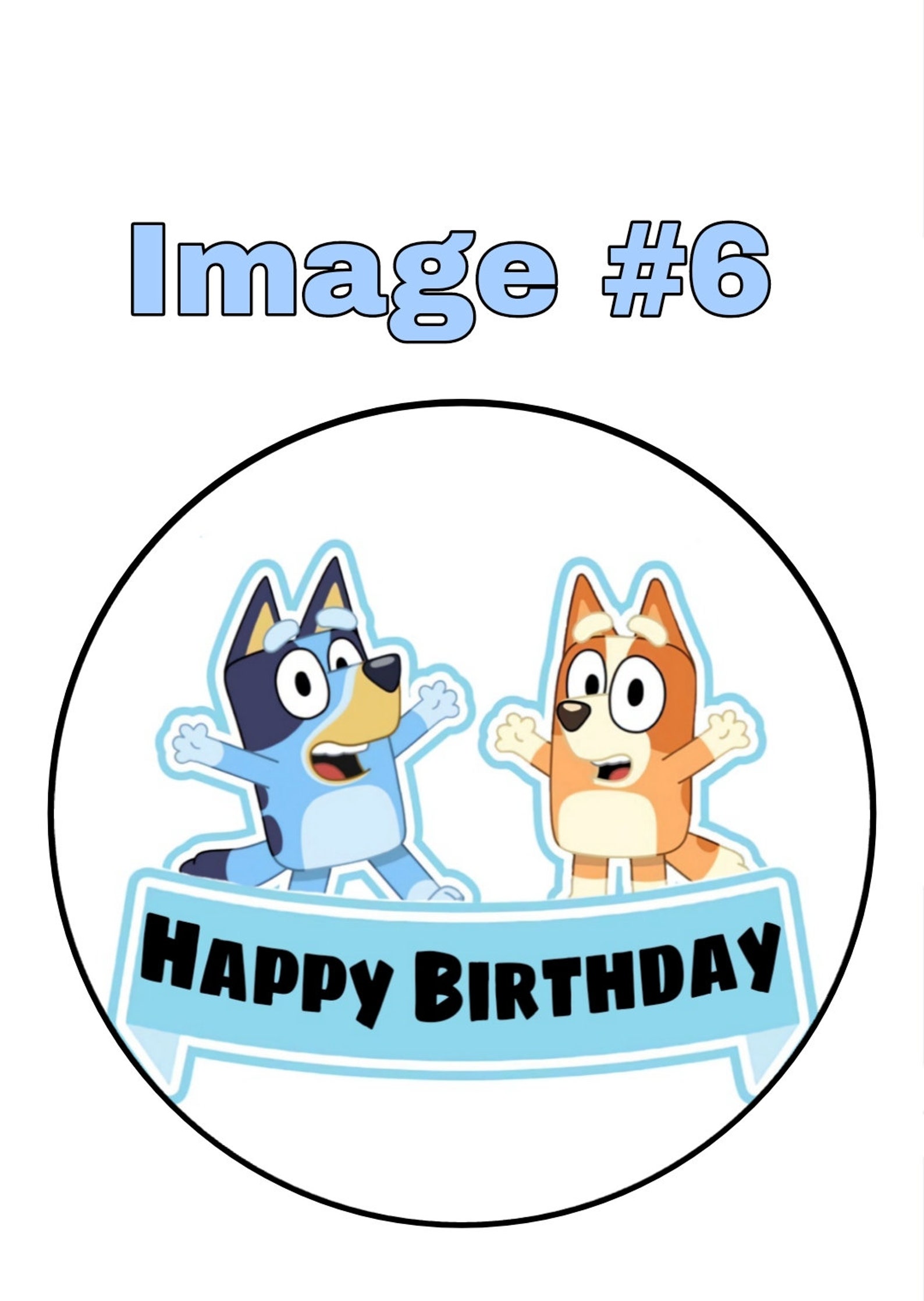 Bluey happy Birthday Image Option 2 for Edible Frosting Sugar Sheet or ...