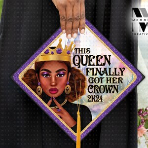 This Queen Finally Got Her Crown Graduation Cap Topper, Graduation Cap ...