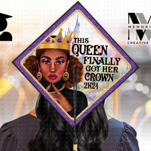This Queen Finally Got Her Crown Graduation Cap Topper, Graduation Cap ...
