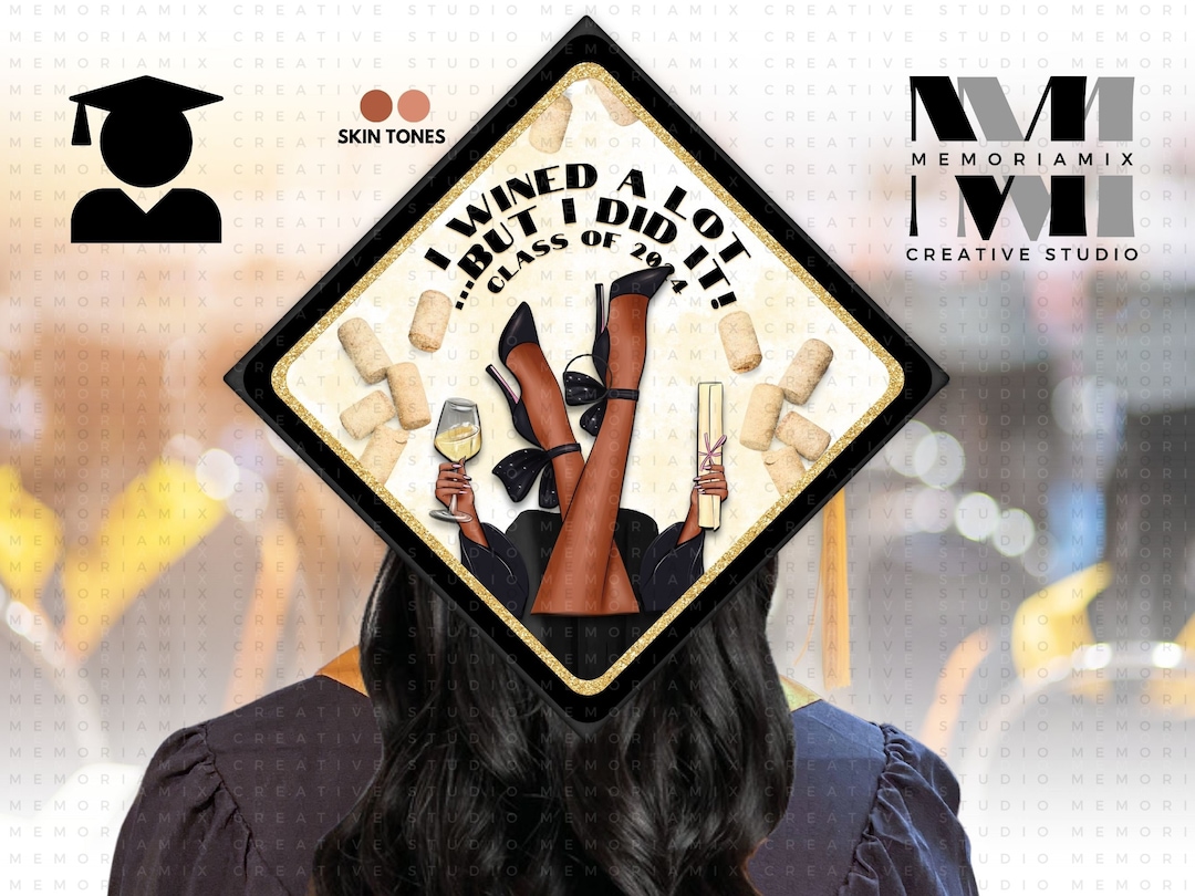 Wine Lover Graduation Cap Topper, "i Wined A Lot" Grad Cap Decoration ...