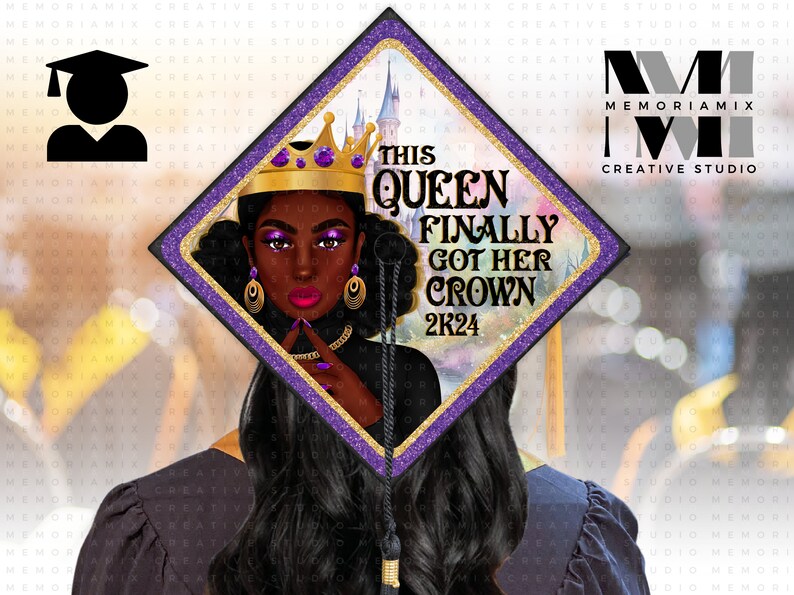 This Queen Finally Got Her Crown Graduation Cap Topper, Graduation Cap ...
