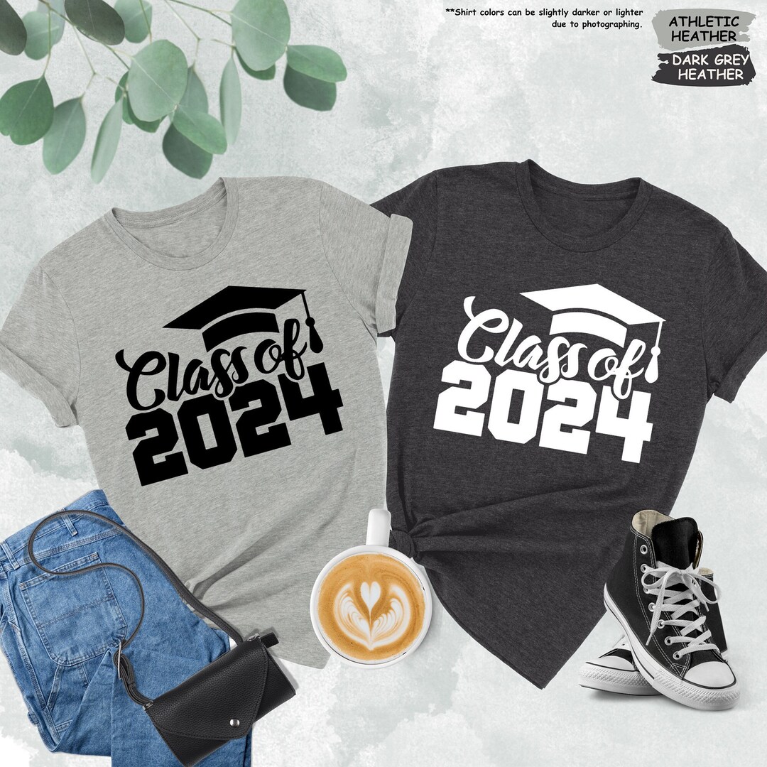 Class of 2024 Shirt, Graduate 2024 Shirt, Senior 2024 Shirt, Graduation ...