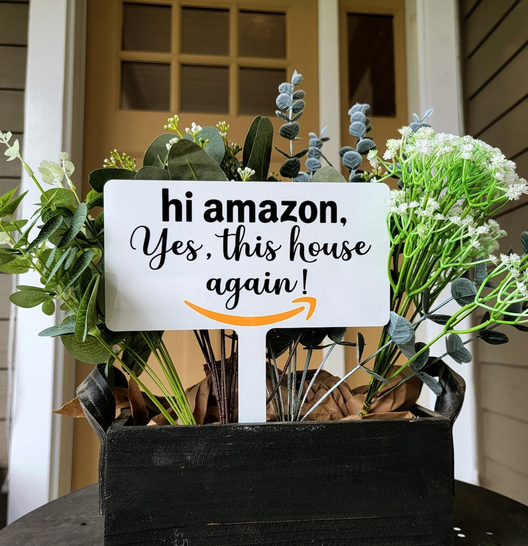 Funny Amazon Delivery Metal Yard Sign, Entrance Decor - Etsy