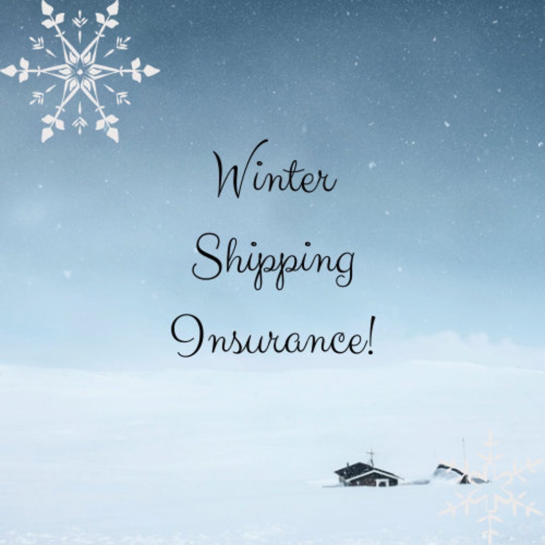 Winter Shipping Insurance (includes a Heat Pack and Insulation for up ...