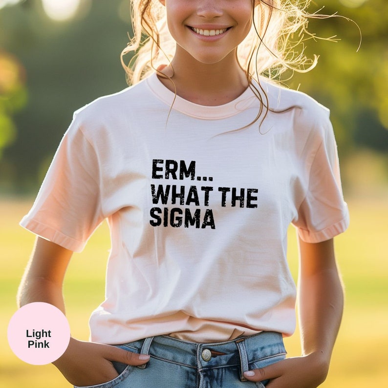 Erm What the Sigma T-shirt, Preteen, Teenager, Funny T-shirt, Middle ...